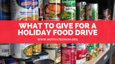 What To Give For A Holiday Food Drive - Motivated Mom
