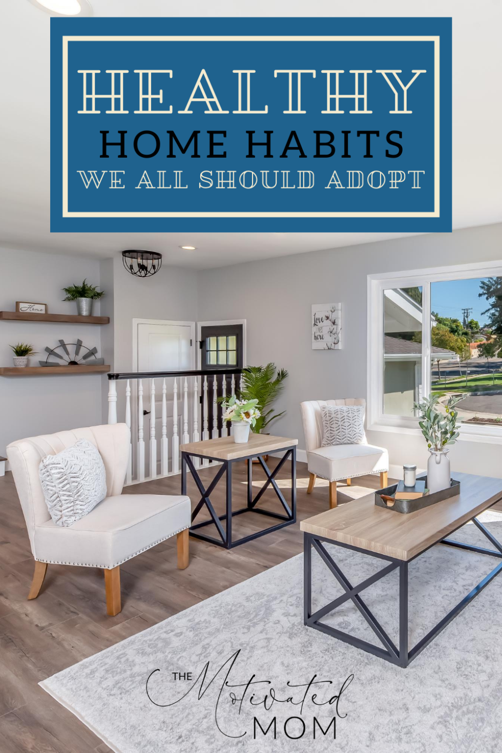 Healthy Home Habits We All Should Adopt - Motivated Mom