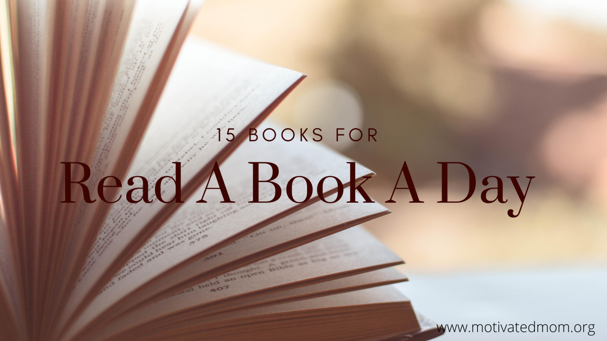 15 Books For Read A Book A Day - Motivated Mom