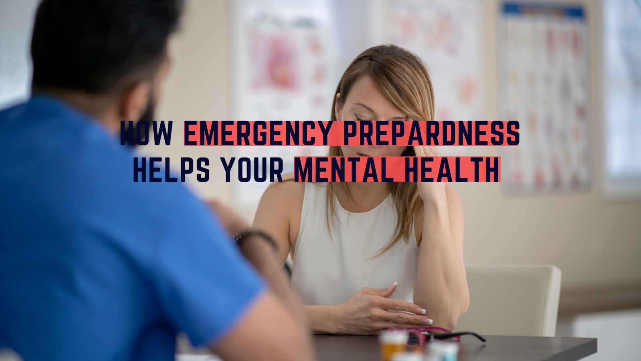 How Emergency Preparedness Helps Your Mental Health - Motivated Mom