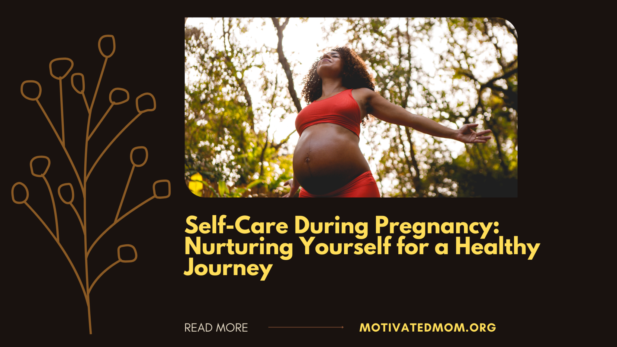 Self-Care During Pregnancy: Nurturing Yourself for a Healthy Journey ...